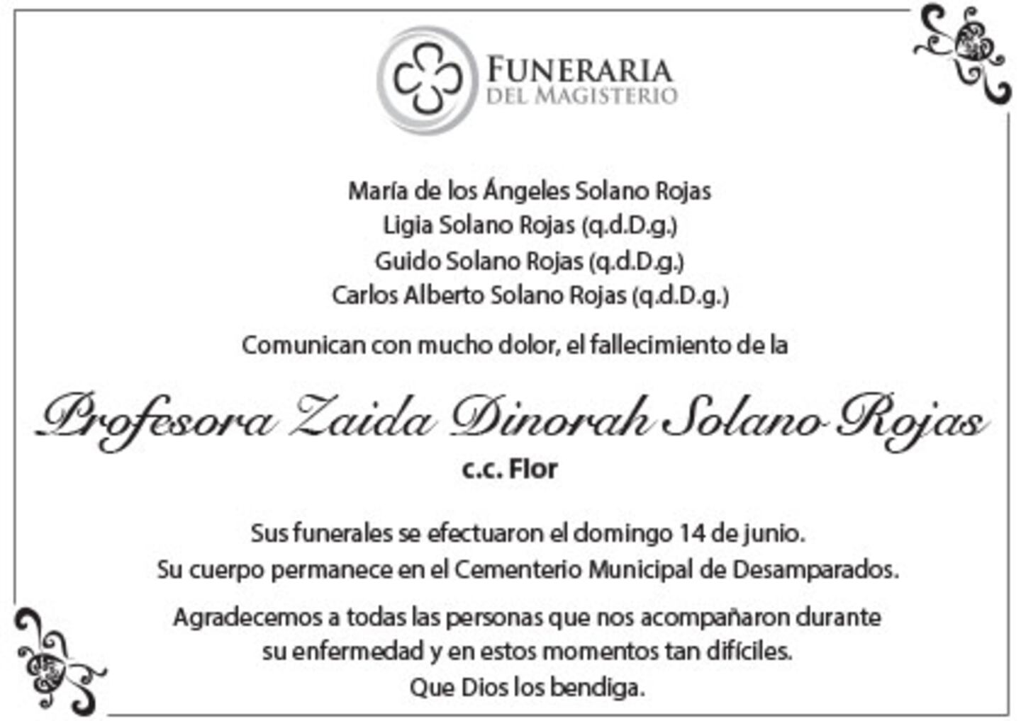 Zaida Dinorah Solano Rojas | La Nación